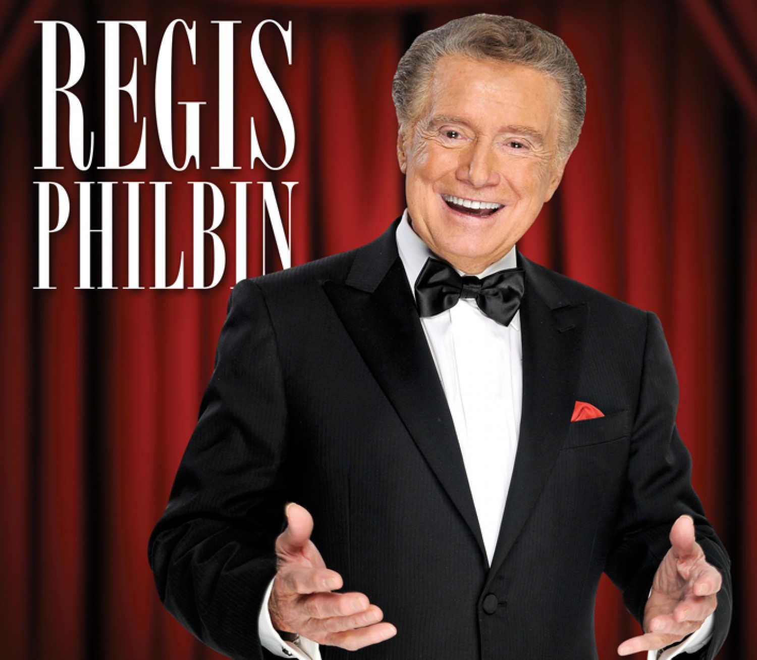 Regis Philbin Show The Lyric Theatre